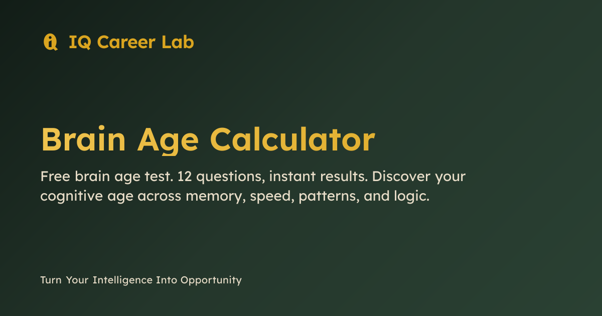 Brain Age Test: Discover Your Cognitive Age | IQ Career Lab